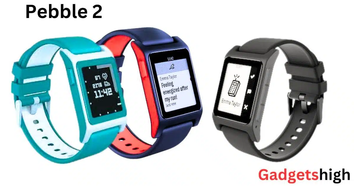 Pebble Smartwatch Price list: India's No.1 Brand Full Specs in India