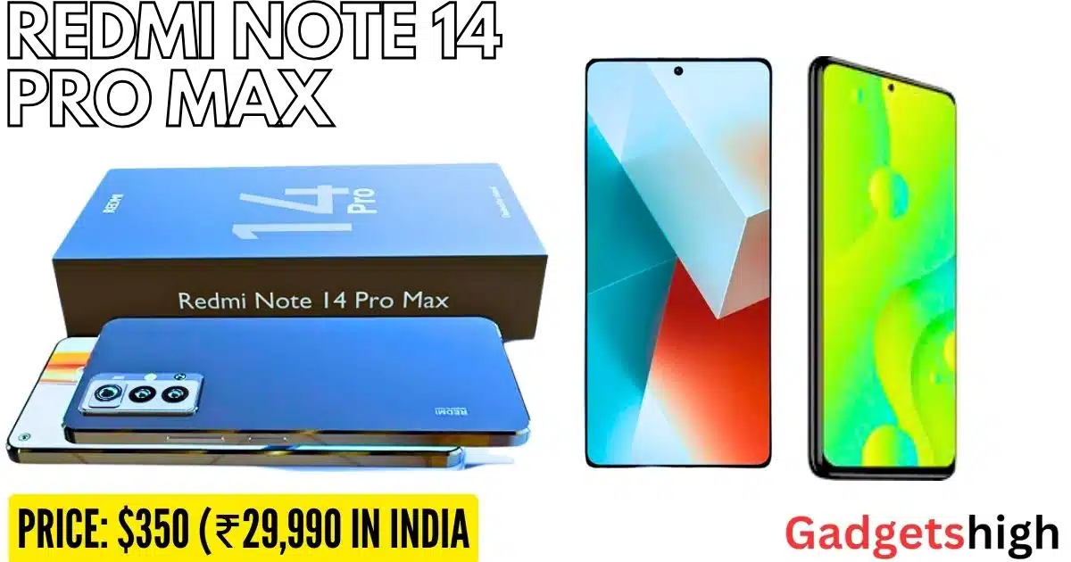 Redmi Note 14 Pro Max - 200MP Camera Phone Best Price India